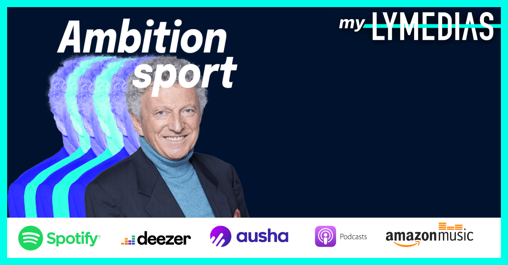 myLymedias - Ambition Sport par Nelson Monfort